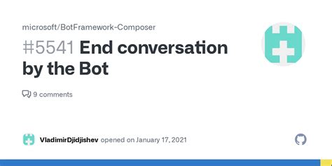 End Conversation By The Issue Microsoft BotFramework Composer GitHub