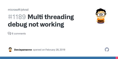 Multi Threading Debug Not Working · Issue 1189 · Microsoftptvsd · Github