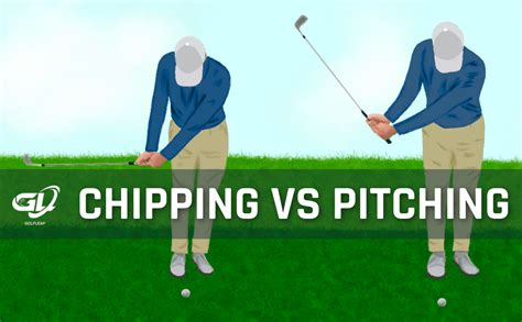 Difference Between Chipping Vs Pitching In Golf Short Game Guide