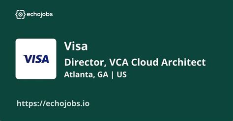 Visa Is Hiring Director Vca Cloud Architect Atlanta Ga Aws
