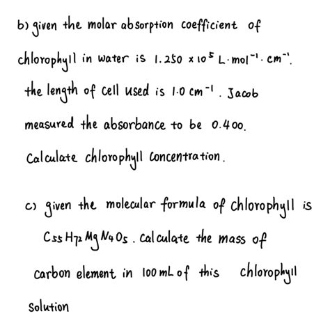 Solved B Given The Molar Absorption Coefficient Of
