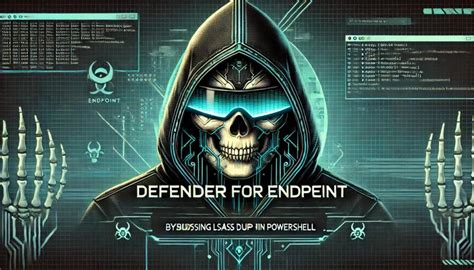 Mehmet Kadir Cirik On Linkedin Defender For Endpoint Bypassing Lsass Dump With Powershell