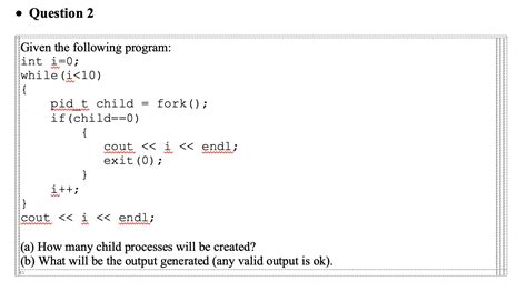 Solved Question Given The Following Program Int I Chegg
