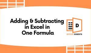 Adding And Subtracting In Excel In One Formula Fastest Way