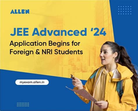 JEE Advanced 2024 Application Begins For Foreign NRI Babes My Exam EduBlog Of ALLEN