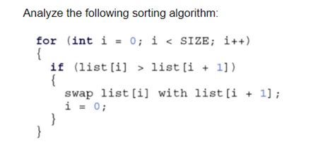 Solved Analyze The Following Sorting Algorithm Chegg