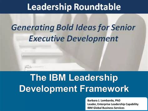 The Ibm Leadership Development Framework Pptx