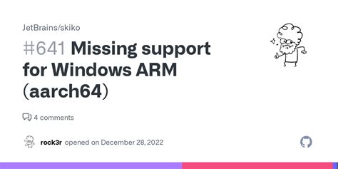 missing support for windows arm aarch64 · issue 641 · jetbrains