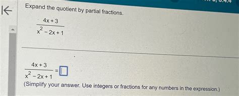 solved expand the quotient by partial