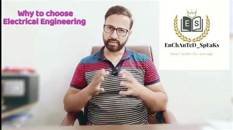 Dr Shafqat Nabi Mughal Smieee On Linkedin Why To Choose Electrical Engineering As A Career