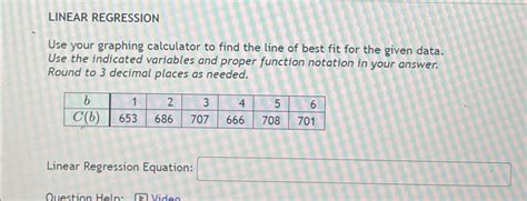 Solved LINEAR REGRESSIONUse your graphing calculator to find | Chegg.com