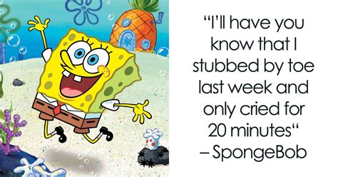 104 Of The Best Spongebob Squarepants Quotes Ever Bored Panda
