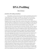 Dna Profiling Pdf DNA Profiling John Abraham Introduction DNA Profiling And Its History DNA
