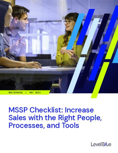 Mssp Checklist Increase Sales With The Right People Processes And Tools