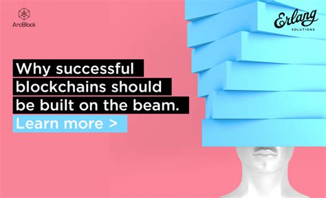 Blockchain Tech How Arcblock Use Erlang And The Beam To Build Their