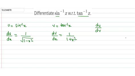 Differentiate Sin 1 X W R T Tan 1 X YouTube