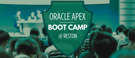 Oracle Apex Bootcamp Reston Oracle Developer And Technology User Group