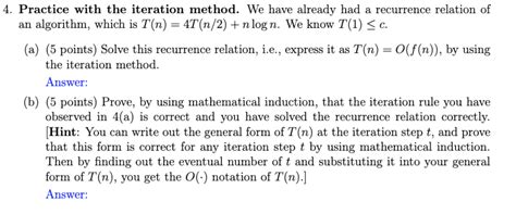 Solved Practice With The Iteration Method We Have Already