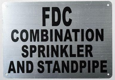 Fdc Combination Sprinkler And Standpipe Sign