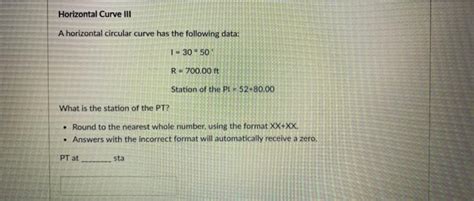 Solved Horizontal Curve III A Horizontal Circular Curve Has Chegg