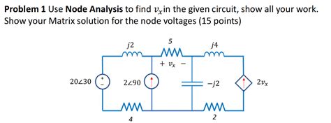 solved problem 1 use node analysis to find in the given