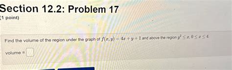 solved section 12 2 problem 17 1 ﻿point find the volume of