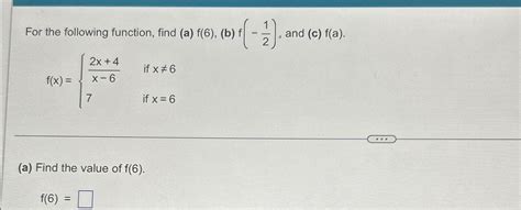 Solved For The Following Function Find A F B F Chegg Com