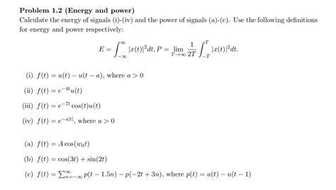 Solved Problem 1 2 Energy And Power Calculate The Energy Chegg Com