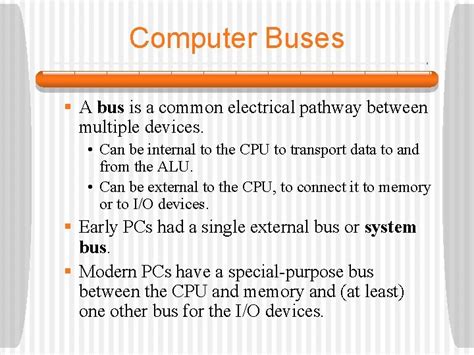 Computer Buses A Bus Is A Common Electrical