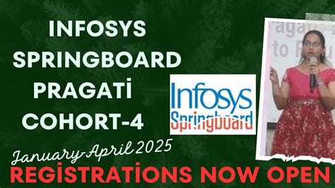 Infosys Springboard Pragati Cohort 4 Registerations Are Now Open Youtube