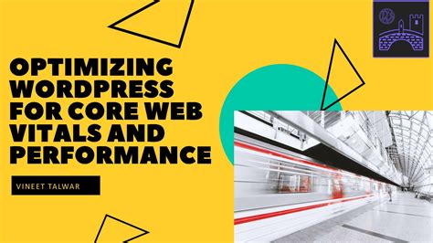 Optimizing WordPress for Core Web Vitals and Performance - Speaker Deck