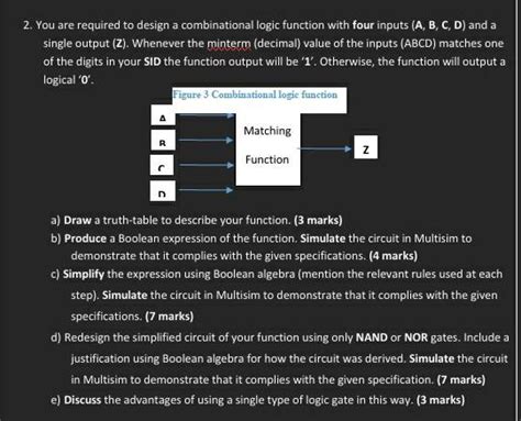 Solved You Are Required To Design A Combinational Logic Chegg