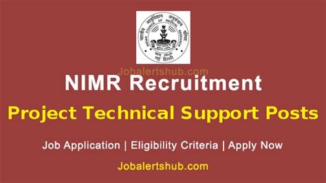 Icmr Nimr Project Technical Support I 2025 Job Notification