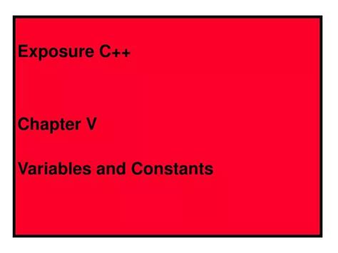 PPT Exposure C Chapter V Variables And Constants PowerPoint Presentation ID