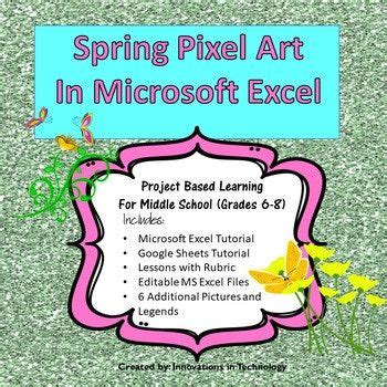 Spring Pixel Art In Microsoft Excel Or Google Sheets Distance Learning Technology Lessons