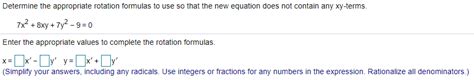 Solved Determine The Appropriate Rotation Formulas To Use So Chegg Com