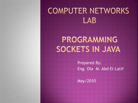 Ppt Computer Networks Lab Programming Sockets In Java Powerpoint