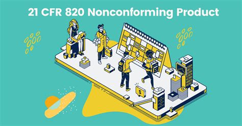 21 Cfr 820 Nonconforming Product All You Need To Know Isolocity