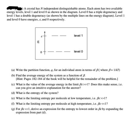 Solved A Crystal Has N Independent Distinguishable Atoms Chegg Com