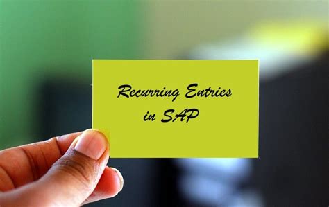 How To Post Recurring Entries In SAP SAPFICOBLOG