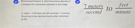 [answered] dimensional analysis 1 unit conversions question 2 complete