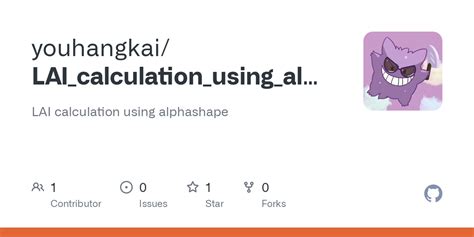 GitHub Youhangkai LAI Calculation Using Alpha Shape LAI Calculation Using Alphashape