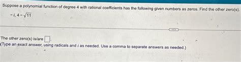 Solved Suppose A Polynomial Function Of Degree With Chegg Com