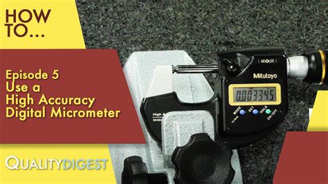 Digital Micrometer Work Instruction At Marjorie Lockett Blog