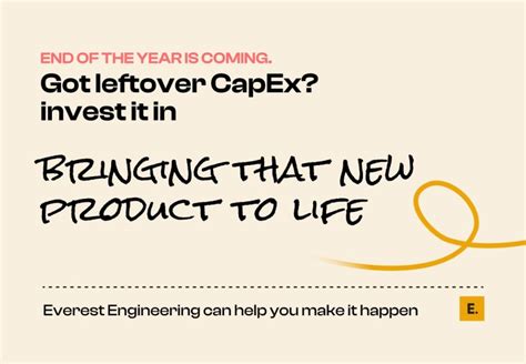Capex Yearend Innovation Productdevelopment Everestengineering Everestengineering