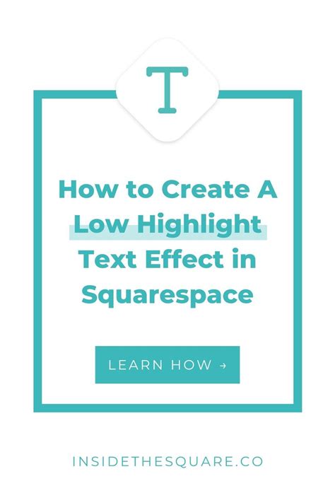 How To Create A Low Highlight Text Effect In Squarespace Squarespace Tutorial