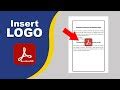 How To Insert A Logo Into An Existing Pdf File Using Adobe Acrobat Pro