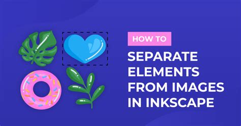 Separate Elements From Images In Inkscape Design Bundles