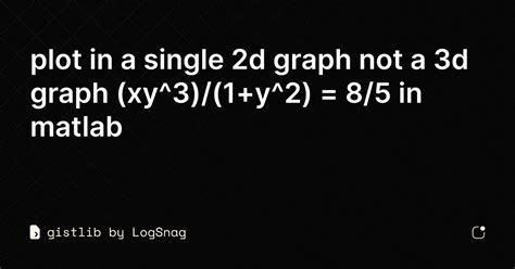 Gistlib Plot In A Single 2d Graph Not A 3d Graph Xy31y2 85