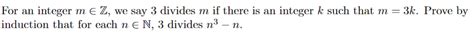 solved for an integer m∈z we say 3 divides m if there is an